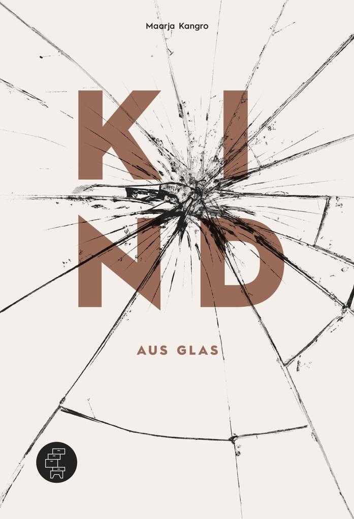 Maarja Kangros „Kind aus Glas“